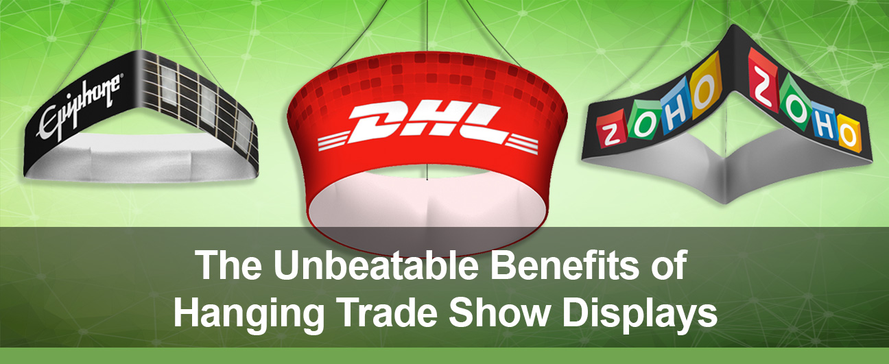 Hanging Trade Show Displays and the Unbeatable Benefits - APG Exhibits Blog